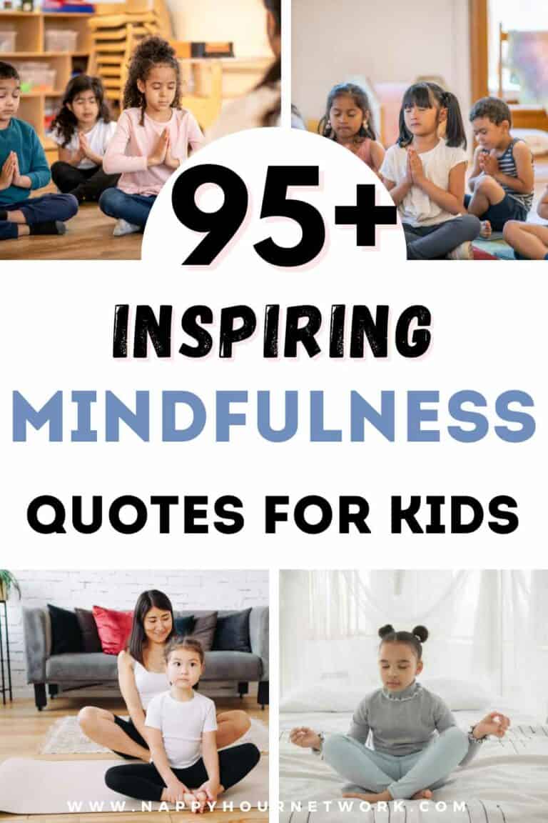 95+ Daily Inspiring Mindfulness Quotes for Kids | Nappy Hour Network